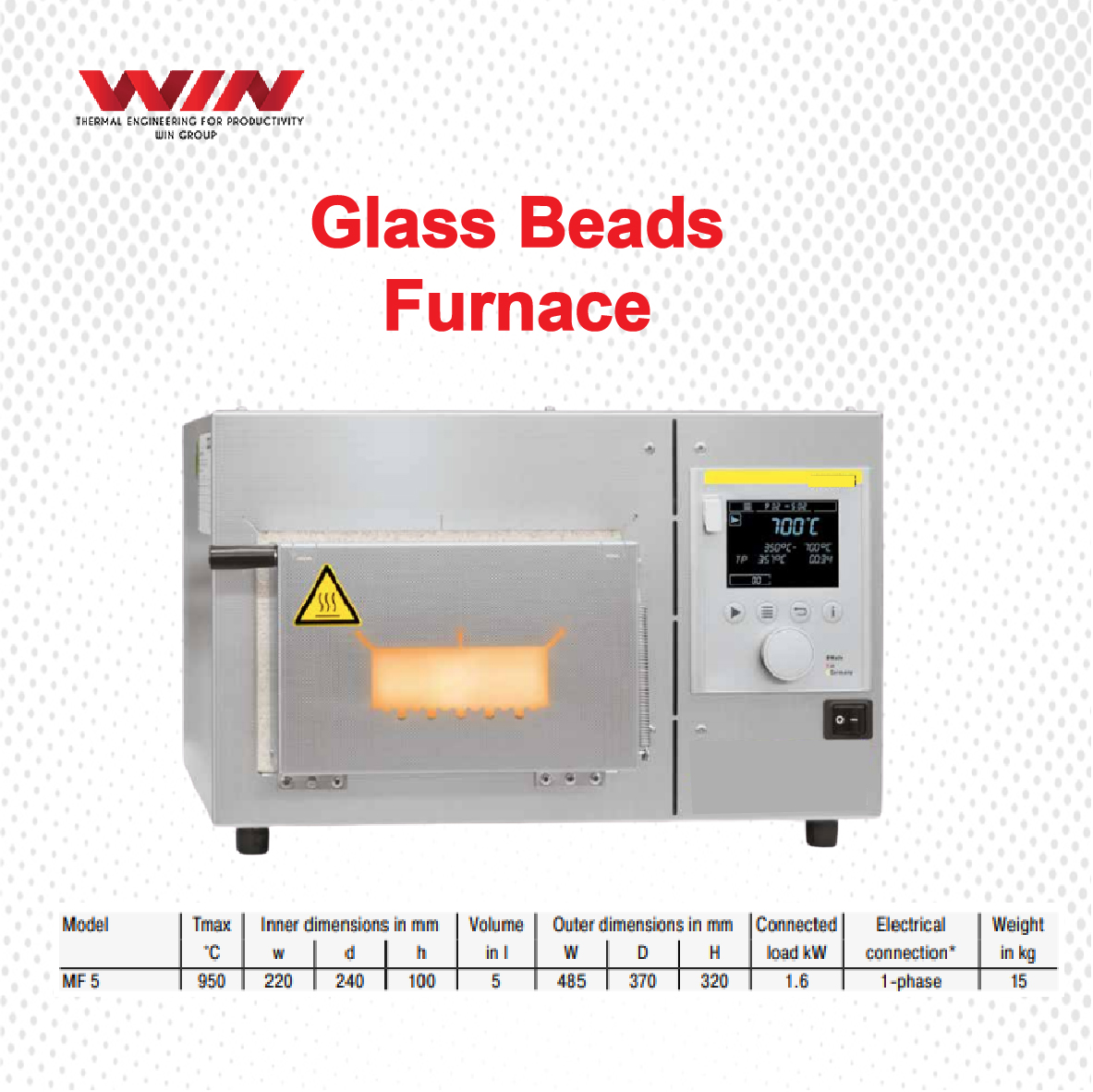 Glass Beads Furnace - Win Sentral Jaya